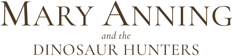 Mary Anning and the Dinosaur Hunters – The greatest fossil hunter of ...